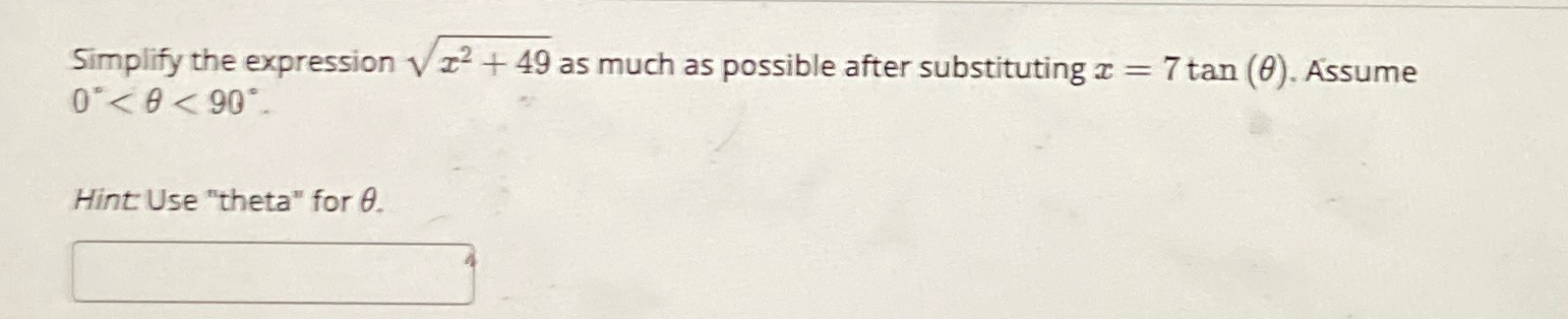 Solved Simplify the expression x2+492 ﻿as much as possible | Chegg.com
