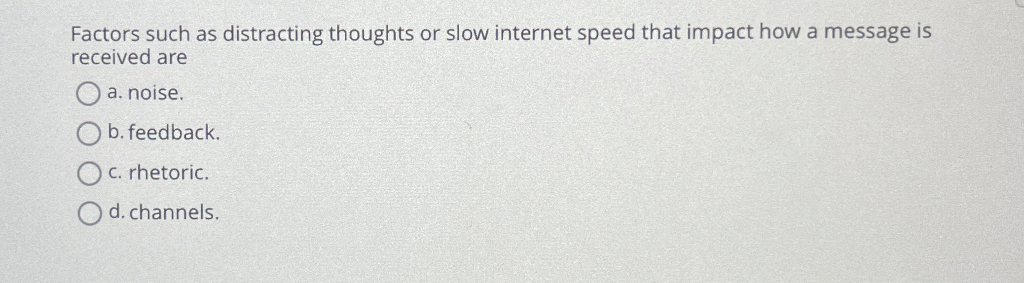 Solved Factors such as distracting thoughts or slow internet | Chegg.com