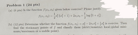 Solved Problem 1 ( 24 ﻿pts )(a) ( 6 ﻿pts ) ﻿Is the function | Chegg.com