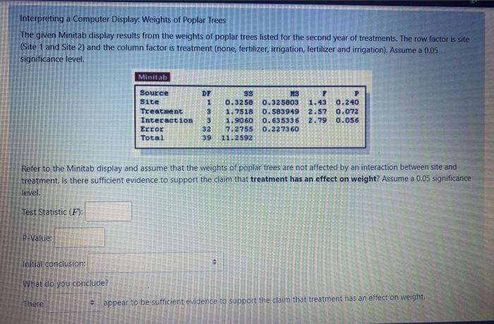 Solved Interpreting a Computer Display: Weights of Poplar | Chegg.com Solved Interpreting a Computer Display: Weights of Poplar | Chegg.com