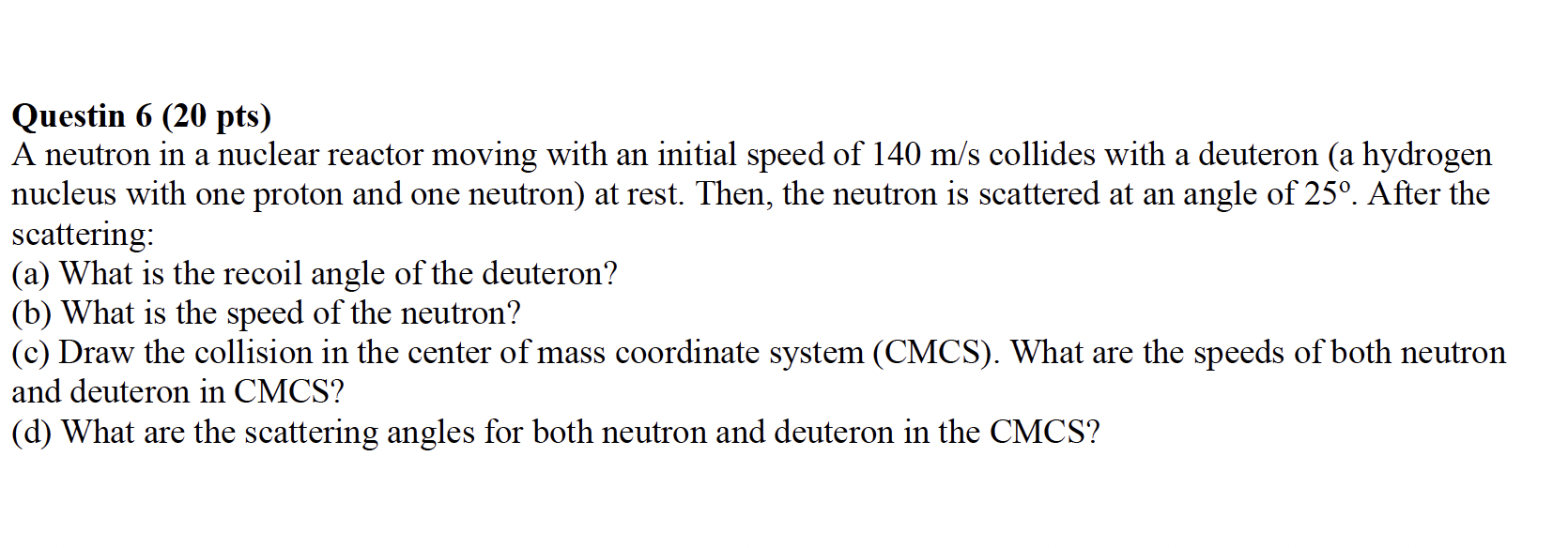 Solved Please, detailed explanation for Classical Mechanics | Chegg.com