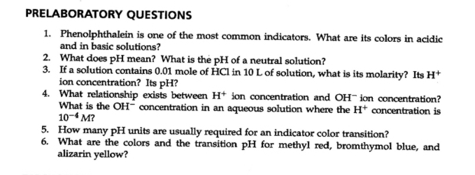 Solved PRELABORATORY QUESTIONSPhenolphthalein is one of the | Chegg.com