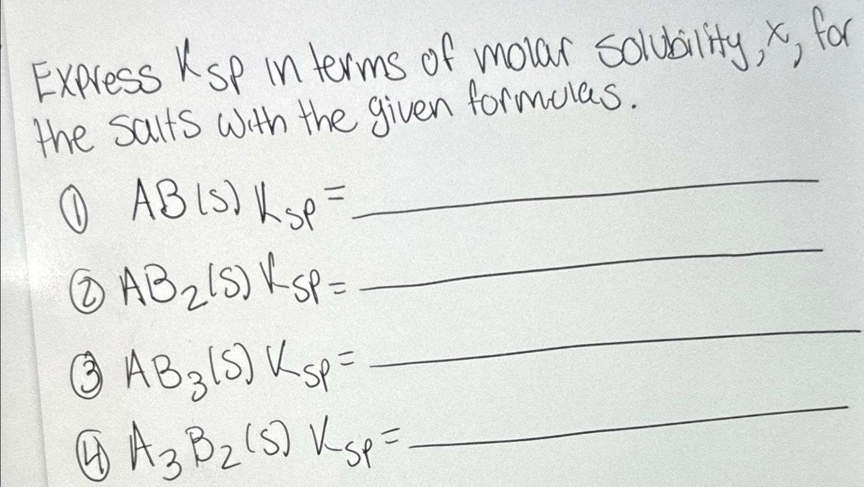 Solved Express ksp in terms of molar solubility, x, ﻿for the | Chegg.com