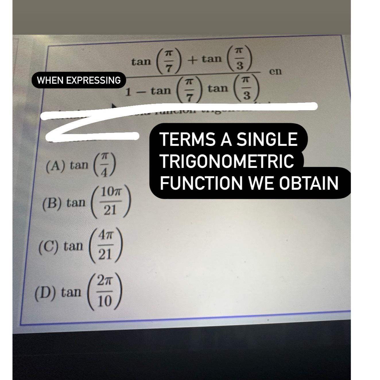 Solved (A) tan(π4)TERMS A SINGLE(B) tan(10π21) | Chegg.com