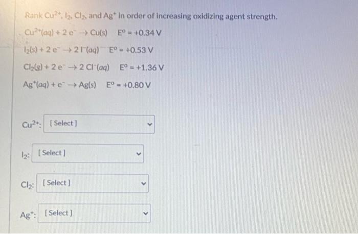 Solved Rank Cu2+,12,Cl2, and Ag+in order of increasing | Chegg.com