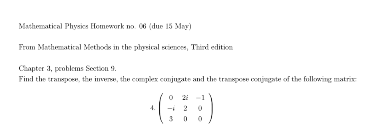 Solved Mathematical Physics Homework no. 06 (due 15 | Chegg.com