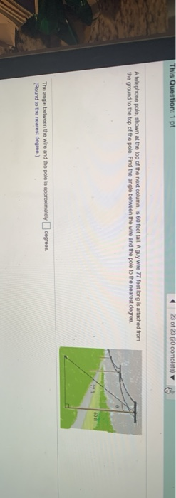 Solved This Question: 1 pt 23 of 23 (20 complete) A | Chegg.com