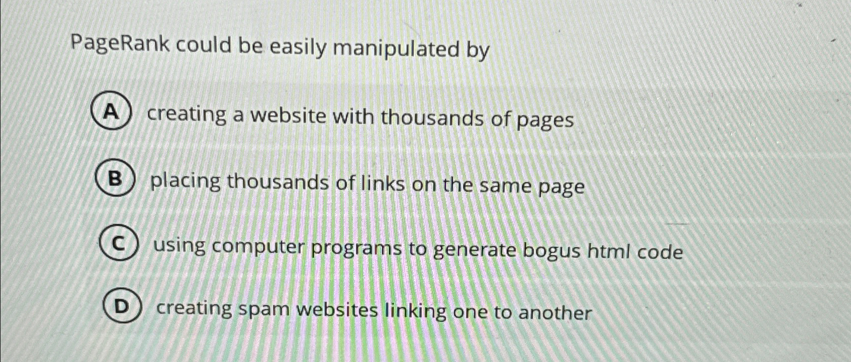 Solved PageRank could be easily manipulated bycreating a | Chegg.com
