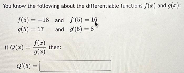 Solved You know the following about the differentiable | Chegg.com