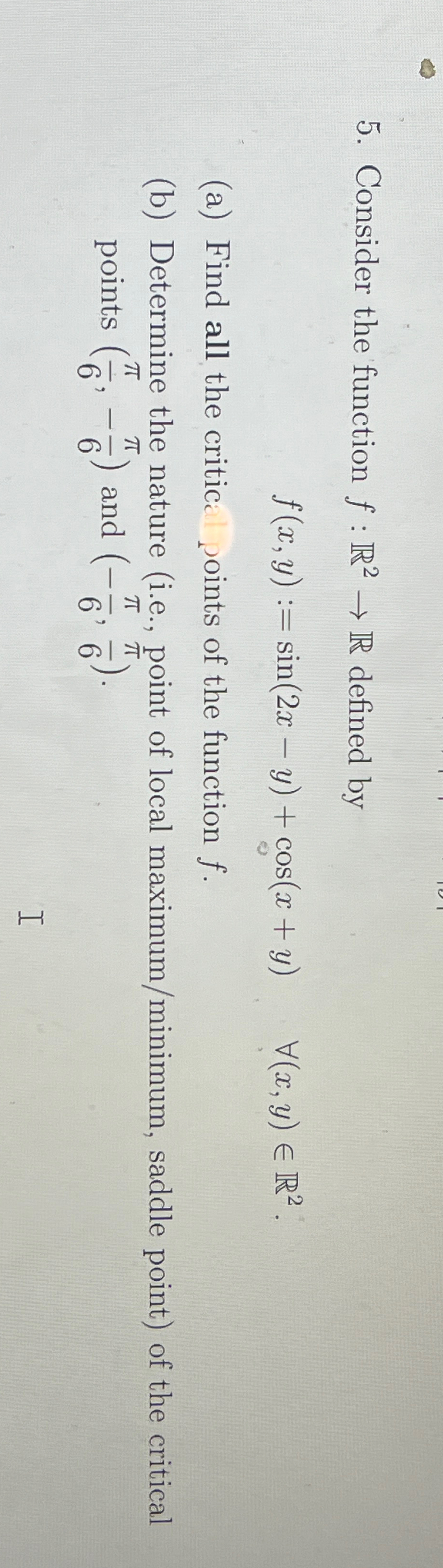Solved Consider the function f:R2→R ﻿defined | Chegg.com