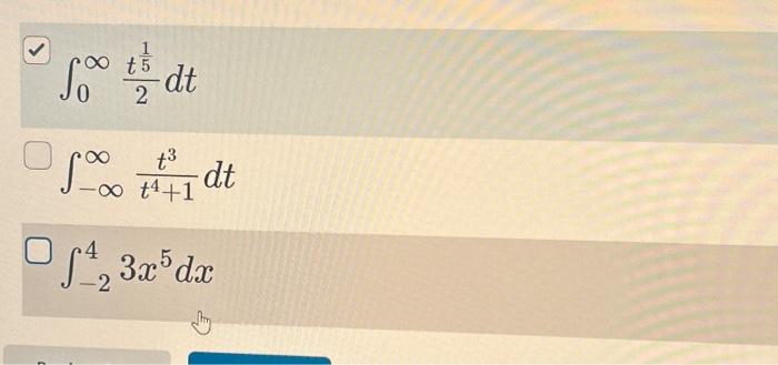 Solved Select all of the improper integrals. You are not | Chegg.com