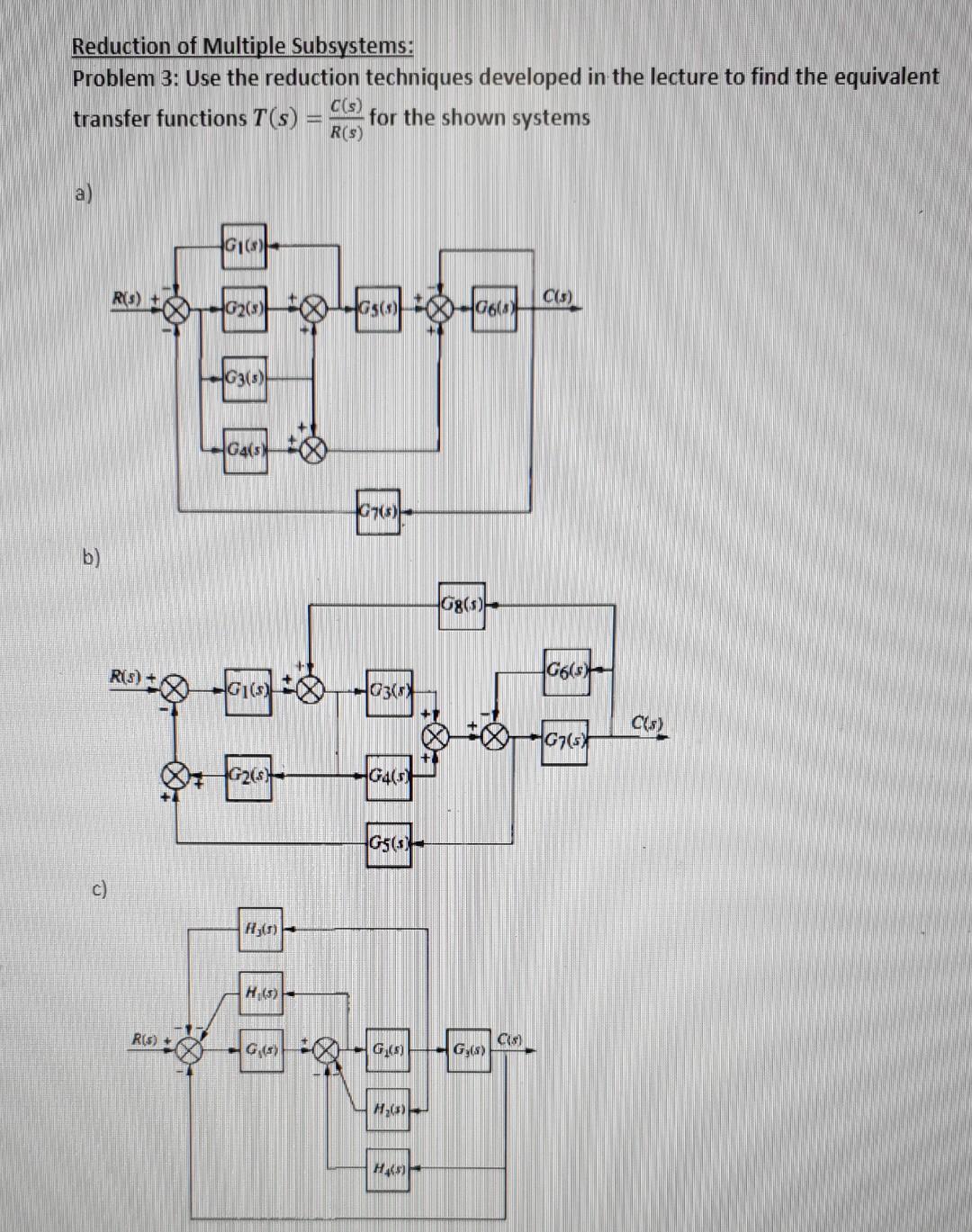Solved Reduction of Multiple Subsystems: Problem 3: Use the | Chegg.com