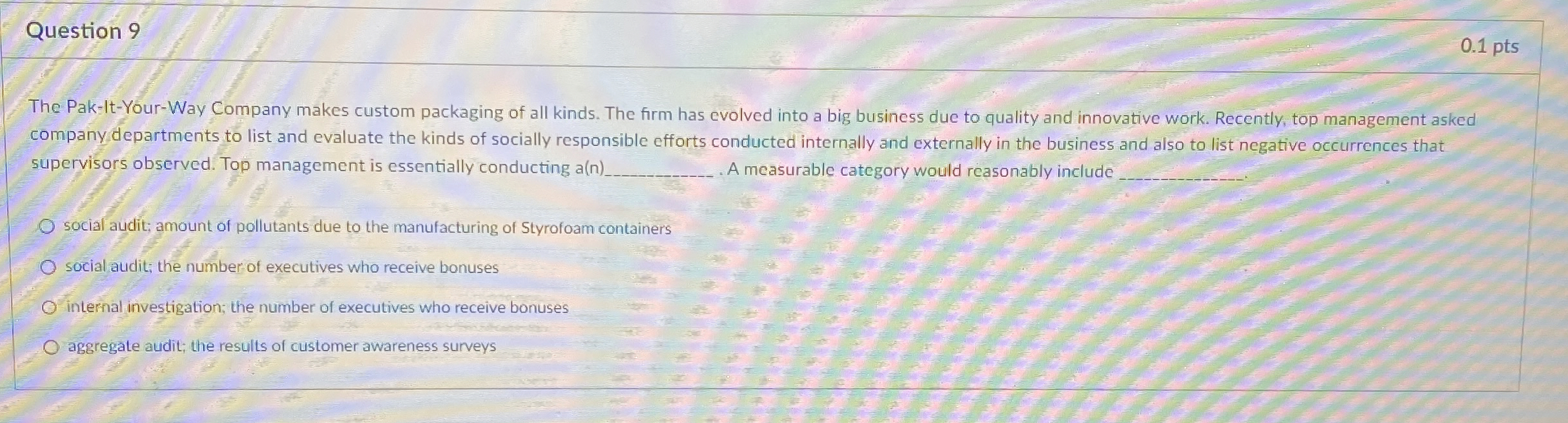 Solved Question 9The Pak-lt-Your-Way Company makes custom | Chegg.com