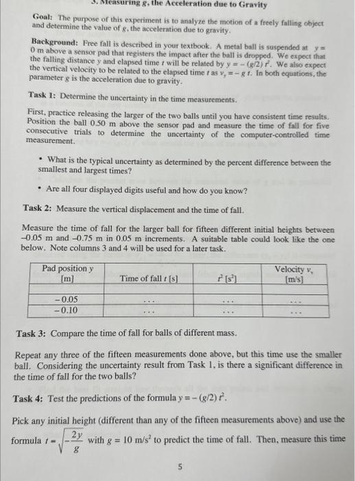 Goal: The purpose of this experiment is to analyze | Chegg.com
