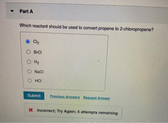 Solved Part A Which reactant should be used to convert | Chegg.com