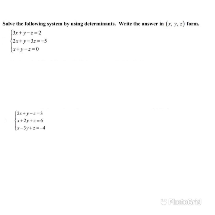 Solved Solve the following system by using determinants. | Chegg.com