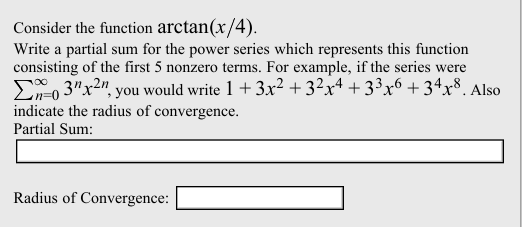 Solved Consider the function arctan(x/4) Write a partial | Chegg.com