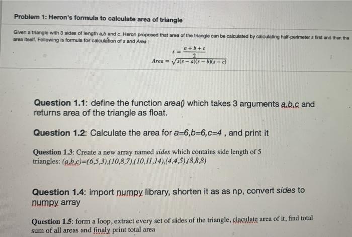 Solved Problem 1: Heron's formula to calculate area of | Chegg.com