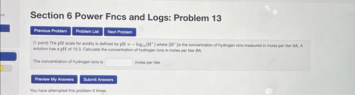 Solved Section 6 Power Fncs and Logs: Problem 13 (1 point) | Chegg.com