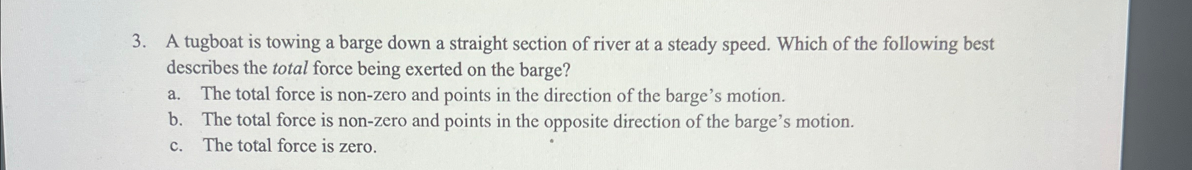 Solved A tugboat is towing a barge down a straight section | Chegg.com