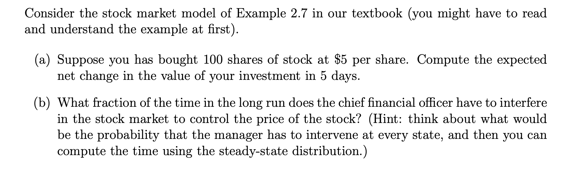 Solved Consider the stock market model of Example 2.7 ﻿in | Chegg.com