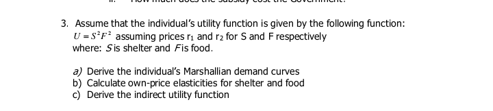 Solved 3. Assume that the individual's utility function is | Chegg.com