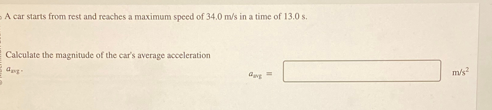 Solved A car starts from rest and reaches a maximum speed of | Chegg.com