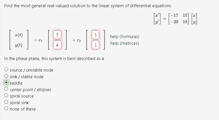 Solved Find the most general real-valued solution to the | Chegg.com