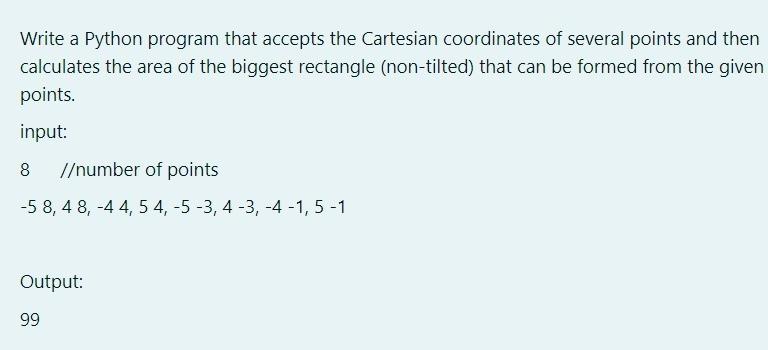 Solved Write A Python Program That Accepts The Cartesian 9746