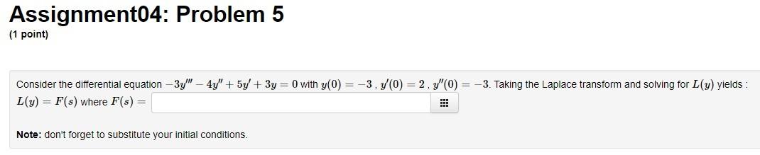Solved Assignment04: Problem 5 (1 point) Consider the | Chegg.com