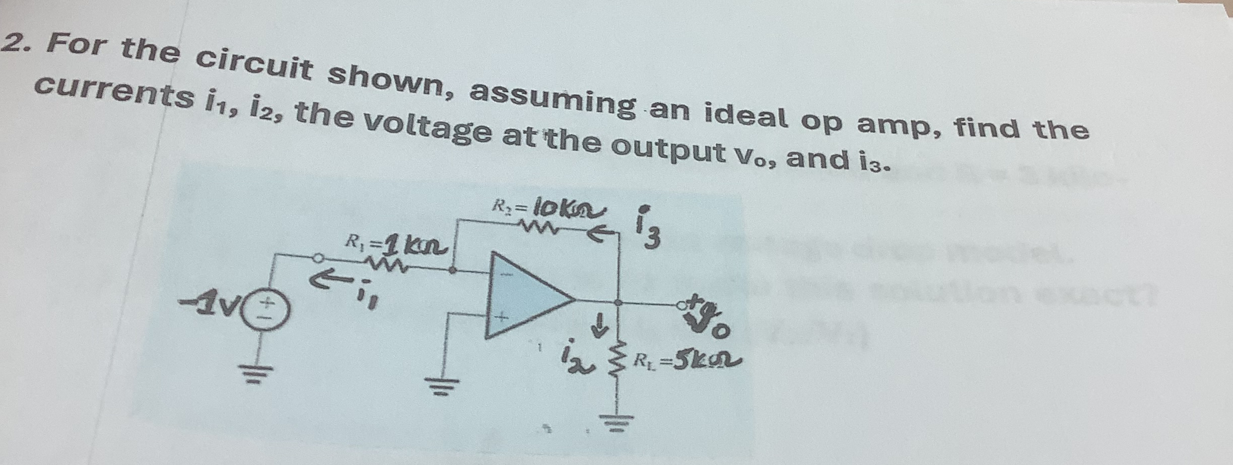 Solved For the circuit shown, assuming an ideal op amp, find | Chegg.com