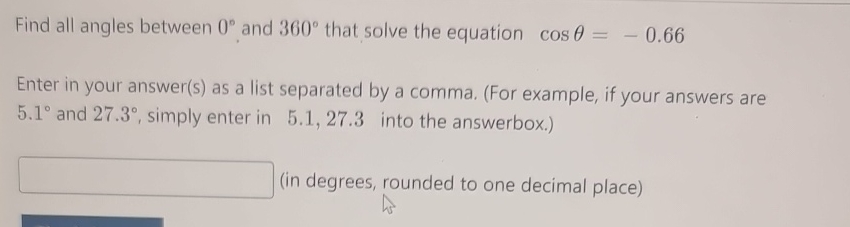 Solved Find all angles between 0° ﻿and 360° ﻿that solve the | Chegg.com