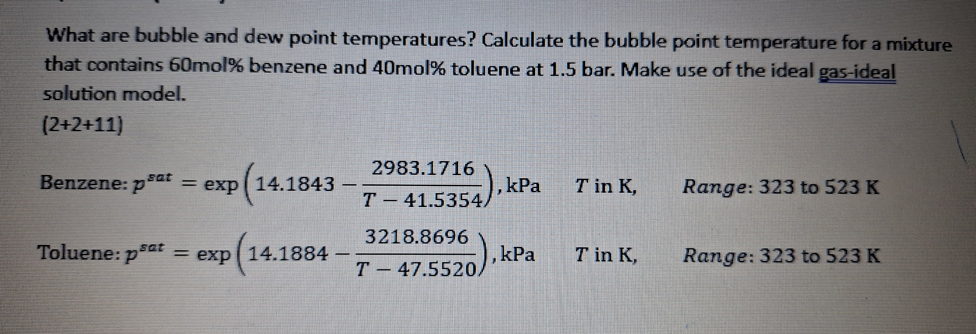 What are bubble and dew point temperatures? Calculate | Chegg.com