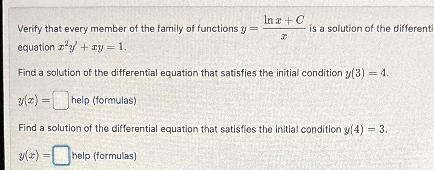 Solved Verify that every member of the family of functions | Chegg.com