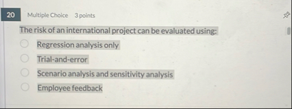 Solved 20Multiple Choice 3 ﻿pointsThe risk of an | Chegg.com