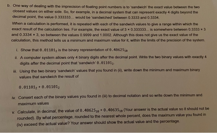 Solved b. One way of dealing with the imprecision of | Chegg.com