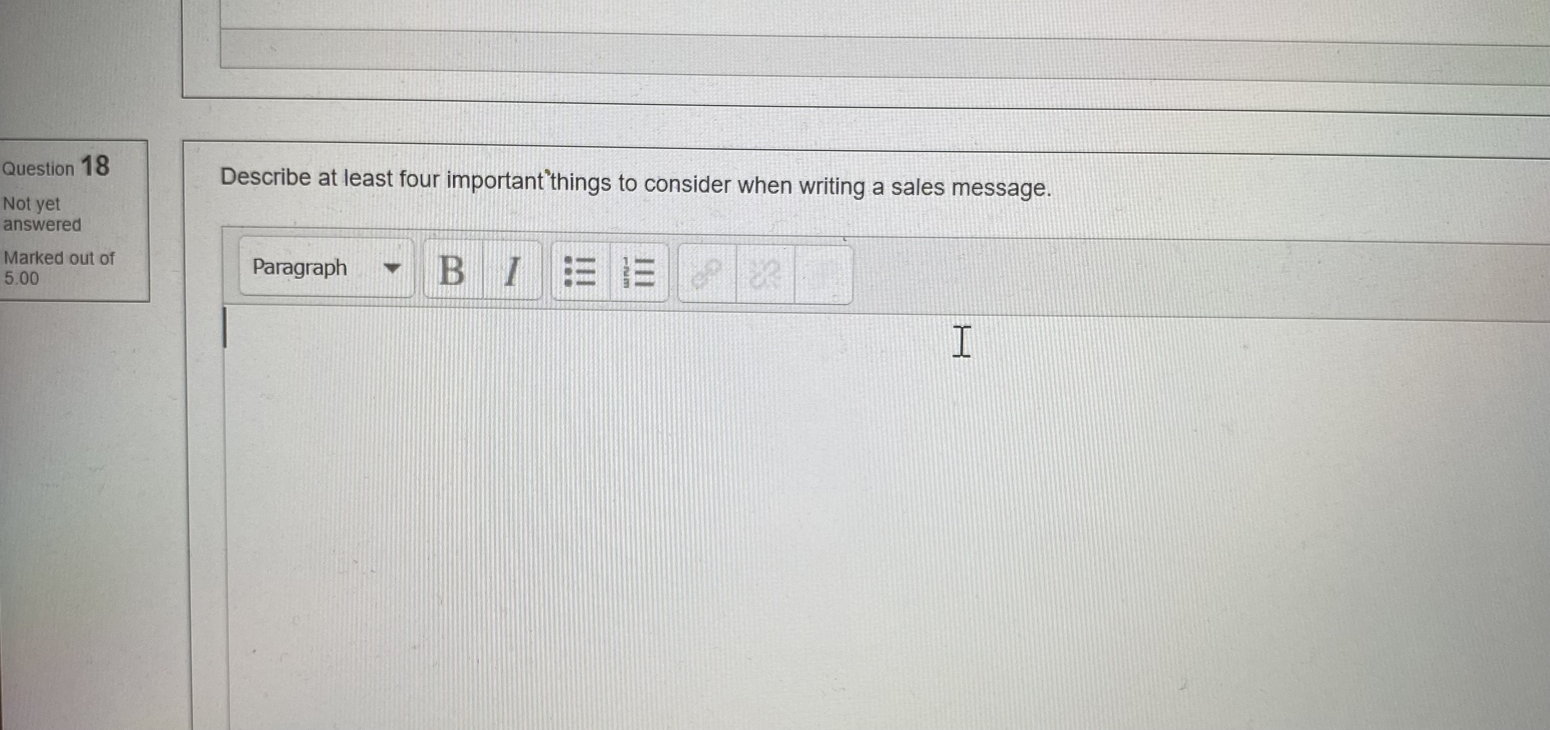 Solved Question 18answeredMarked out ofDescribe at least | Chegg.com