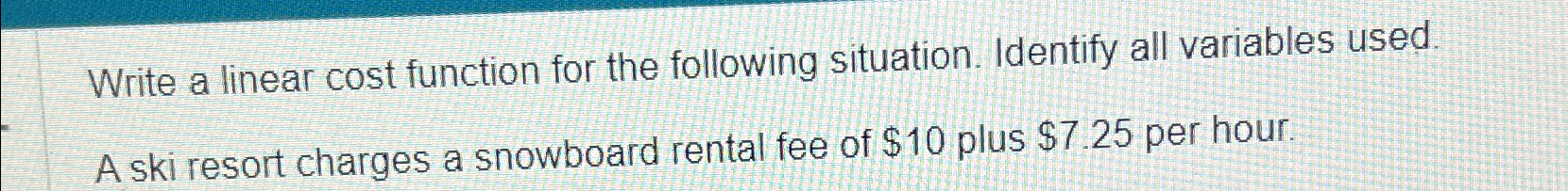 Solved Write A Linear Cost Function For The Following