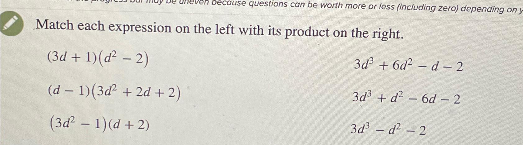 Solved Match each expression on the left with its product on | Chegg.com