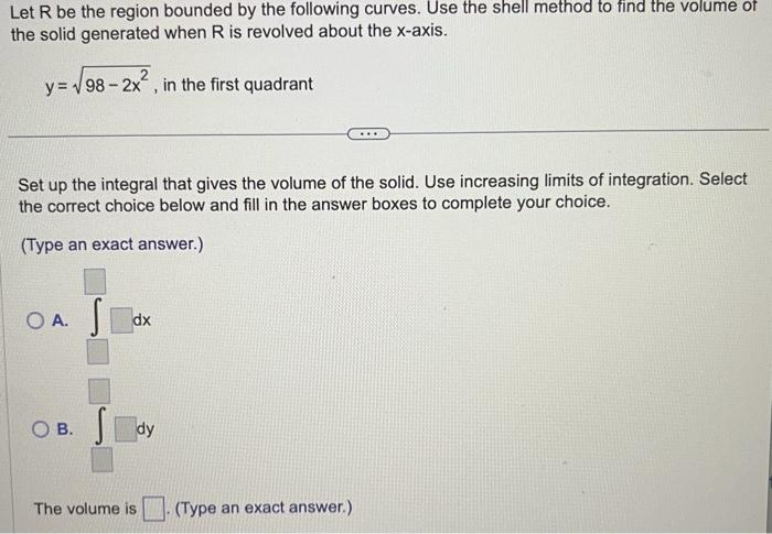 Solved Let R be the region bounded by the following curves. | Chegg.com
