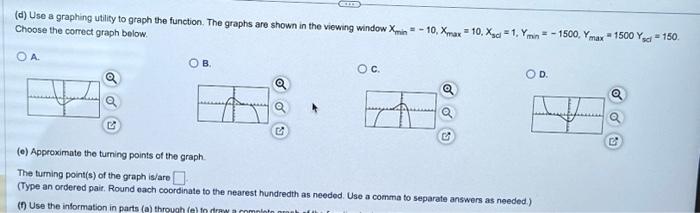 Solved (d) Use a graphing utility to graph the function. The | Chegg.com