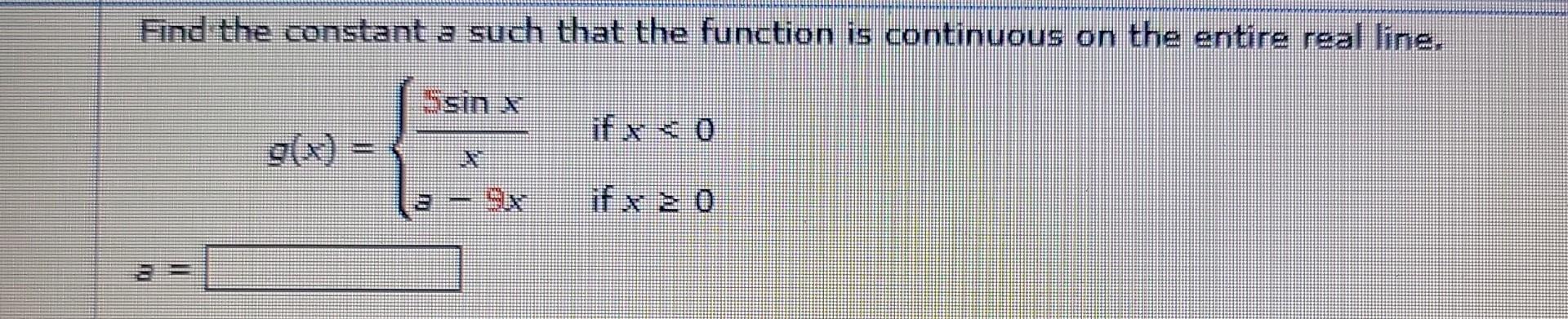 Solved Find the constant a such that the function is | Chegg.com