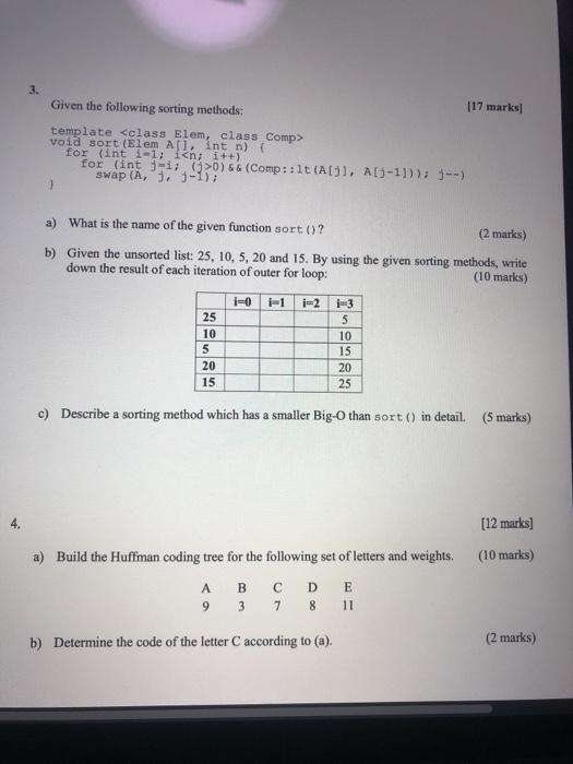 Solved 3. [17 marks Given the following sorting methods: | Chegg.com