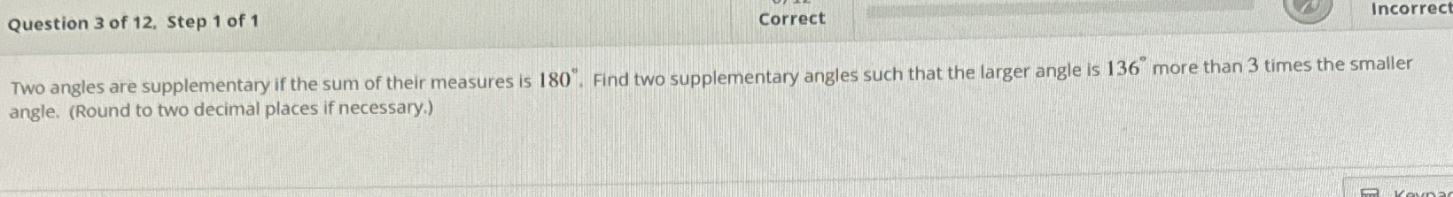 Solved Question 3 ﻿of 12 , ﻿Step 1 ﻿of 1CorrectIncorrectTwo | Chegg.com
