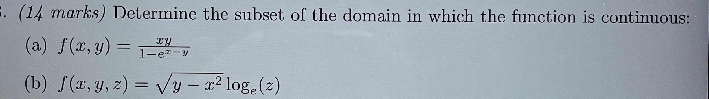 Solved (14 ﻿marks) ﻿Determine the subset of the domain in | Chegg.com