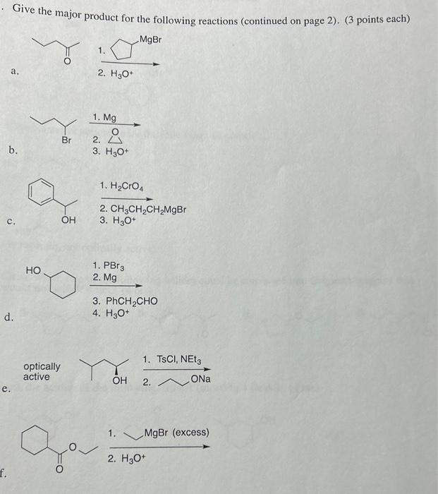 Solved Give the major product for the following reactions | Chegg.com