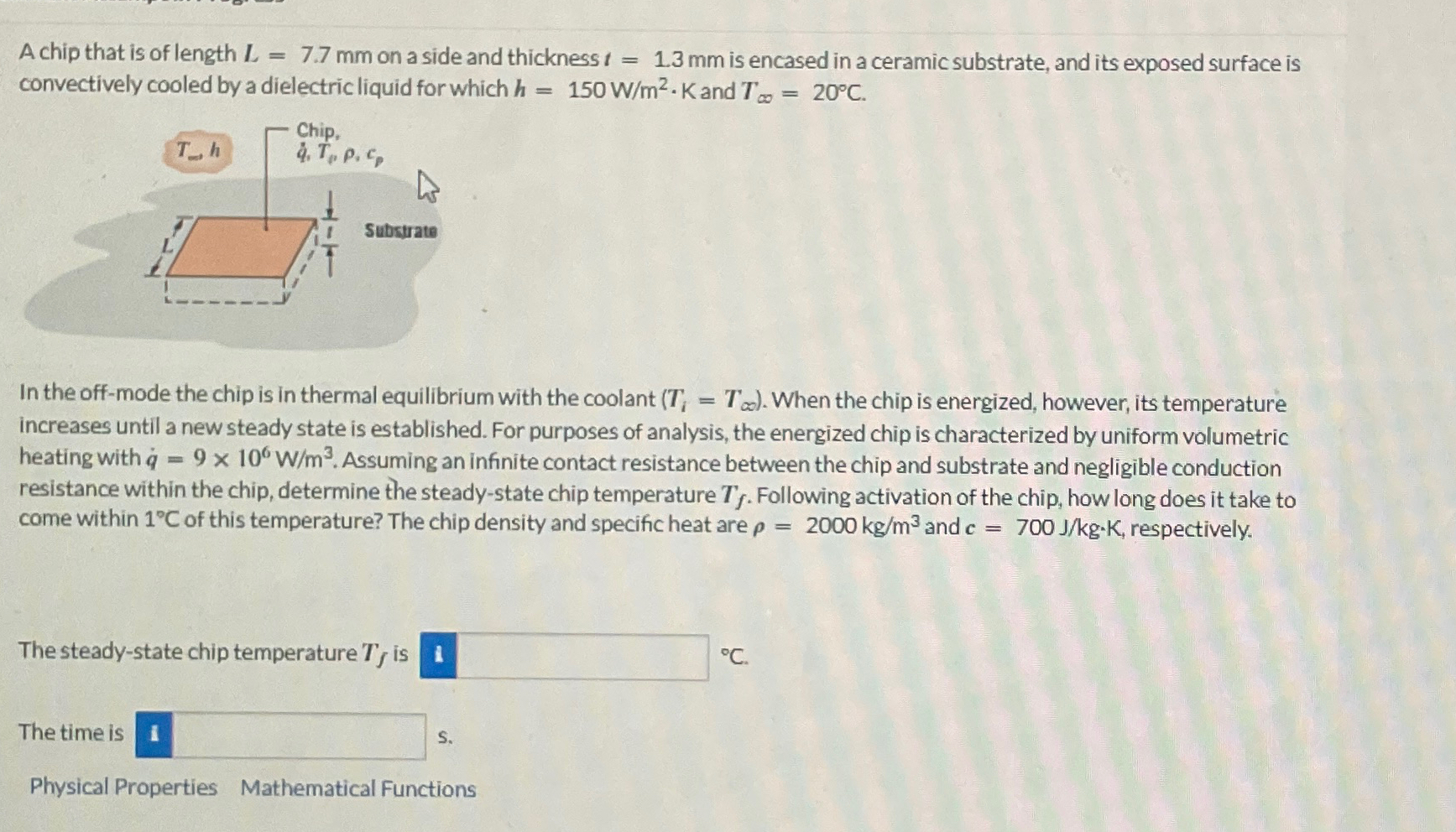 Solved A chip that is of length L=7.7mm ﻿on a side and | Chegg.com