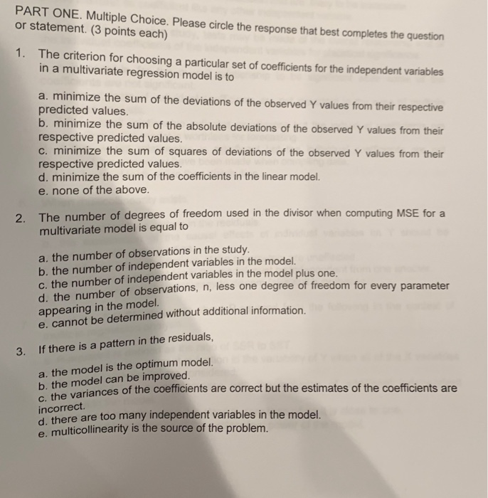 Solved PART ONE. Multiple Choice. Please circle the response | Chegg.com