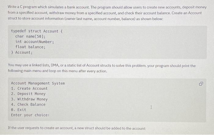 Solved Write a C program which simulates a bank account. The | Chegg.com