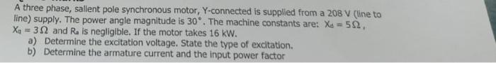 Solved A Three Phase Salient Pole Synchronous Motor